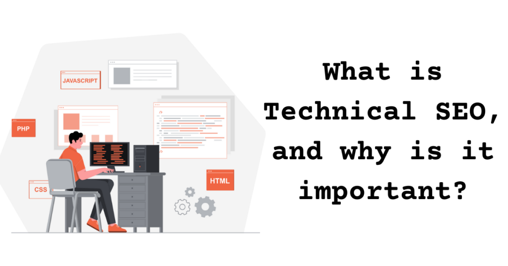 Technical SEO: Definition, Benefits, Importance [+ Example]