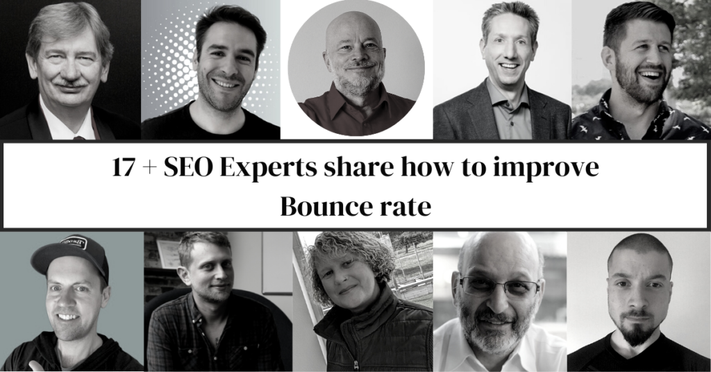 17+ SEO Experts share how to improve Bounce rate | Packted